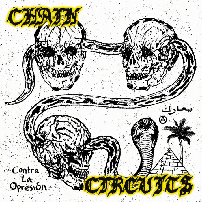 CONTRA LA OPRESIÒN | Chain Circuits