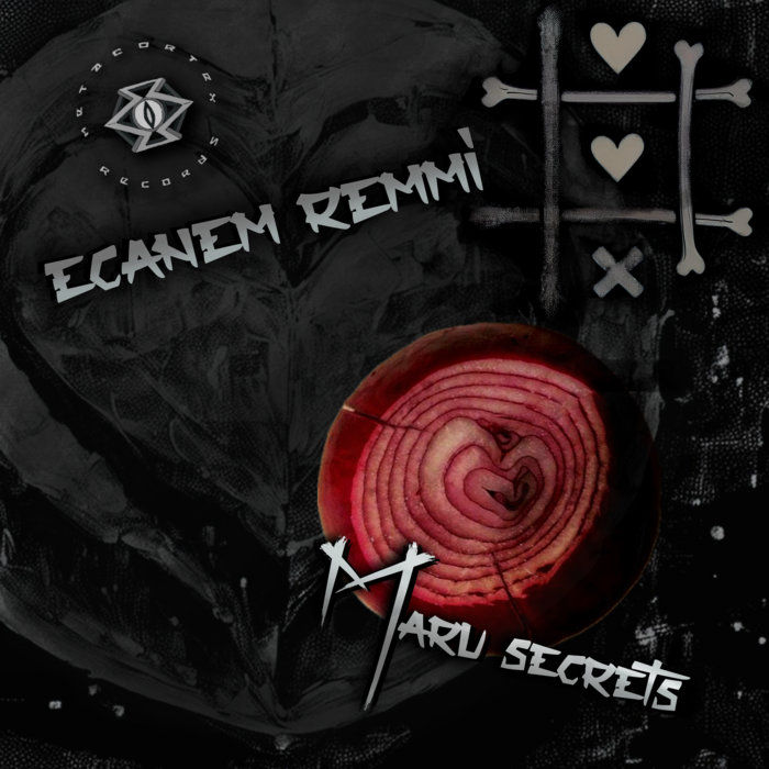 EP Ecanem Remmi | Maru Secrets | Metacortex Records
