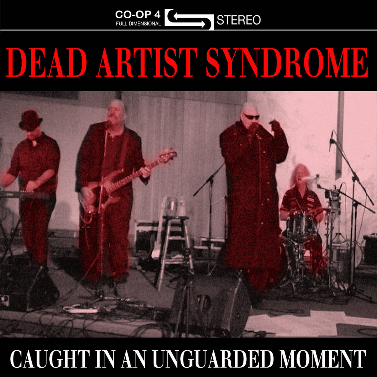 Caught In An Unguarded Moment (77's Cover) | Dead Artist Syndrome