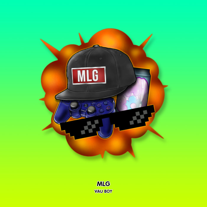 MLG | Vau Boy
