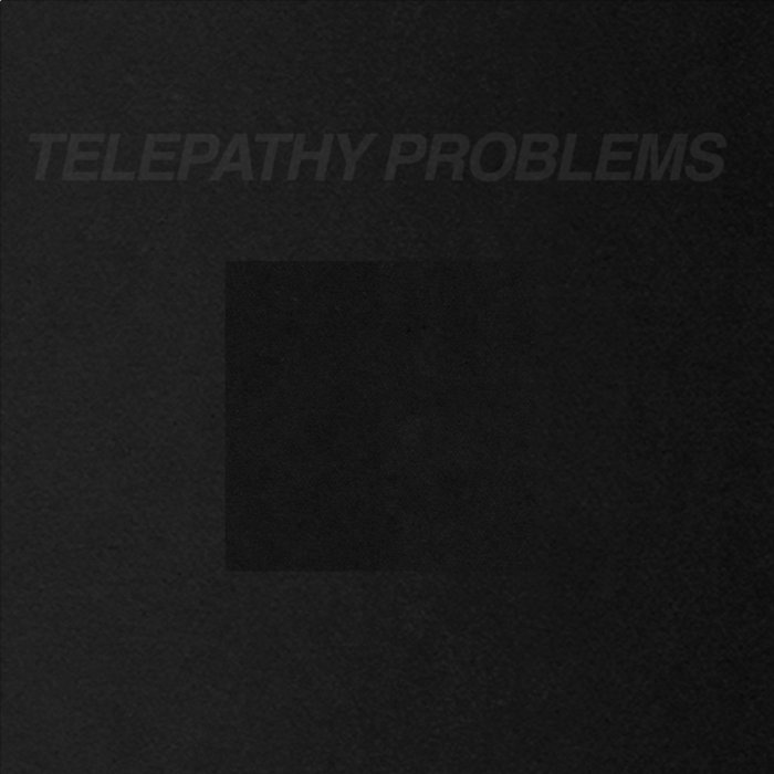 DEMOS | Telepathy Problems