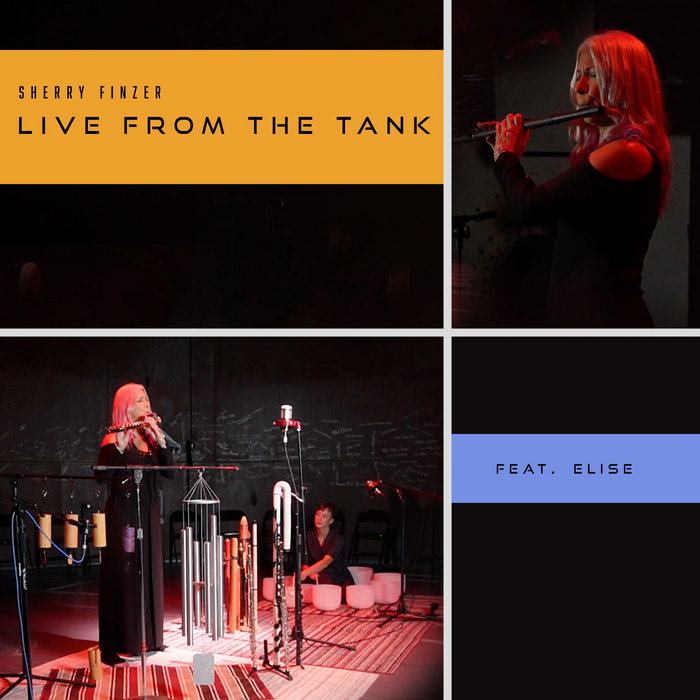 Live from the Tank | Sherry Finzer (feat. Elise) | Sherry Finzer