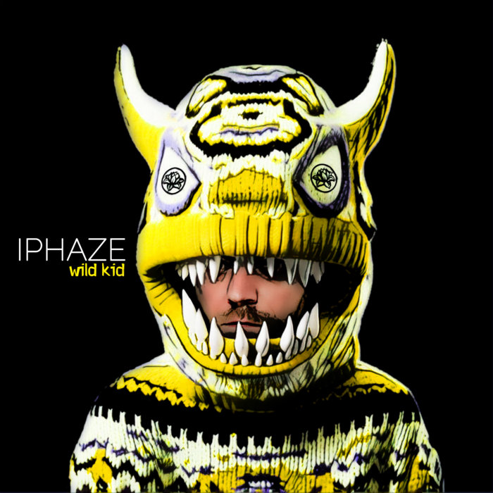 Wild Kid [Seventh Album 2024] | IPHAZE
