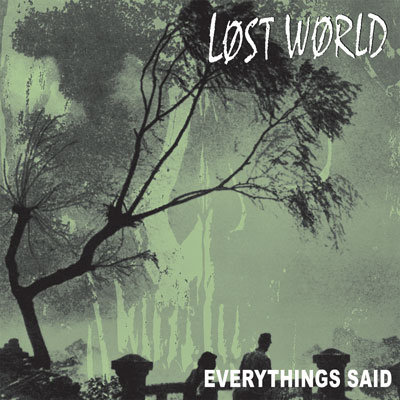 Everythings Said LP | LOST WORLD | Ruin Nation Records