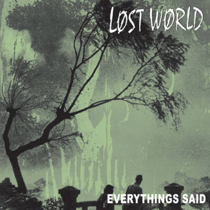 Everythings Said LP | LOST WORLD | Ruin Nation Records