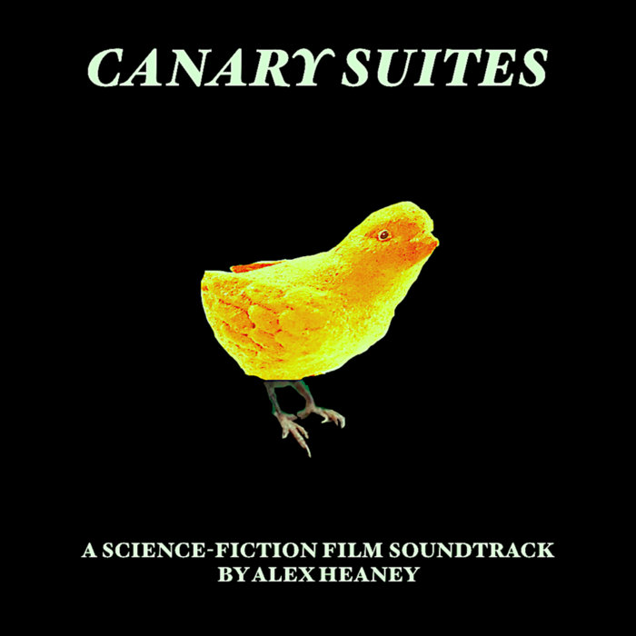 Canary Suites - Alex Heaney | Essential Forever