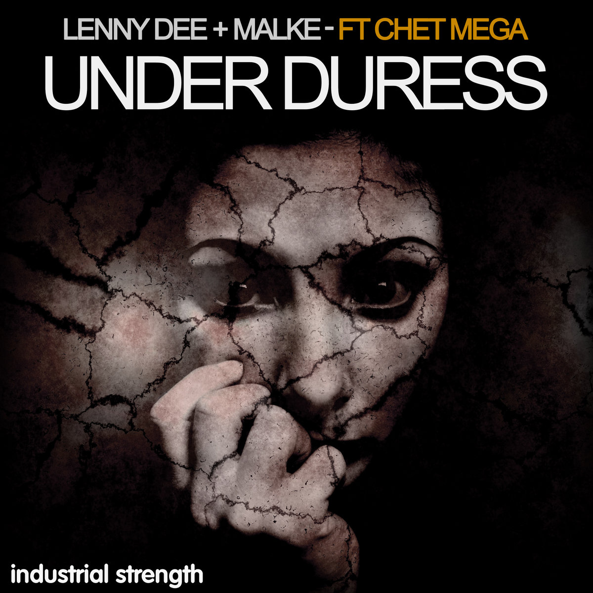 Under Duress | Lenny Dee, Malke & Chet Mega | Industrial Strength Records