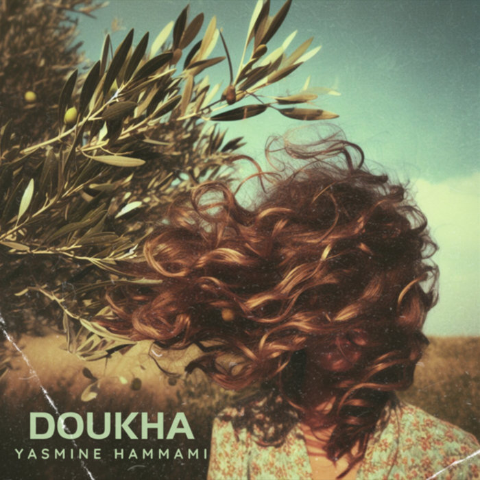 DOUKHA | Yasmine Hammami