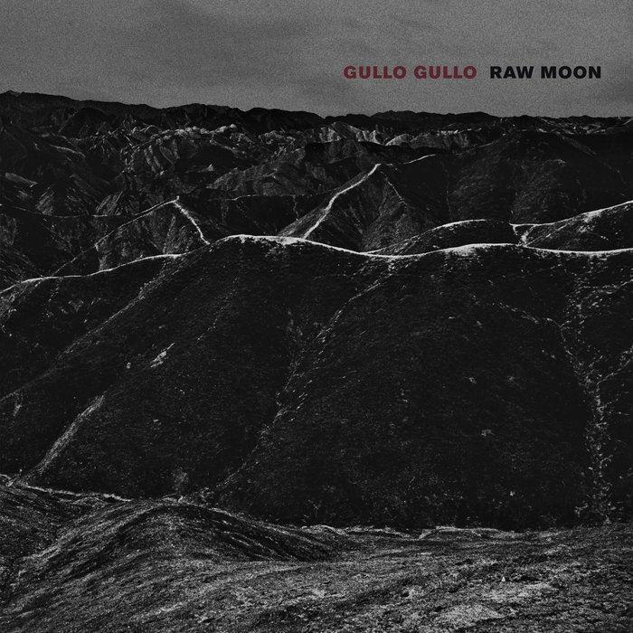 Raw Moon | Gullo Gullo