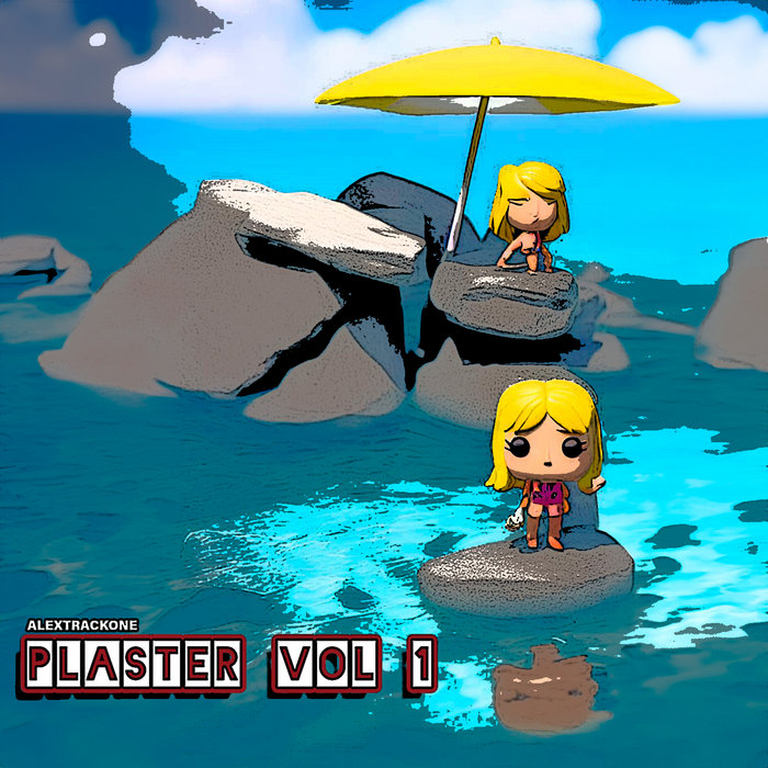 PLASTER VOL 1 | AlexTrackOne
