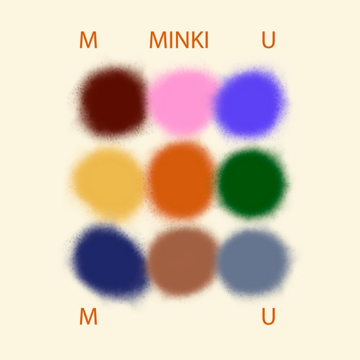 Minki Mumu | Minki Mumu
