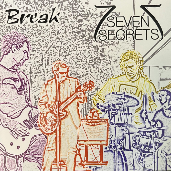 Break | Seven Secrets