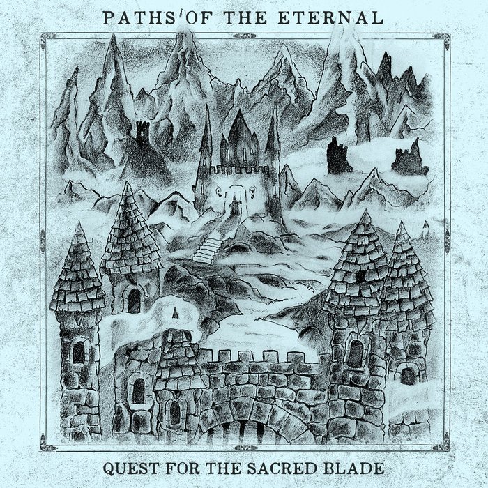 Altar of the Sacred Blade | Paths of the Eternal | Dungeons Deep Records