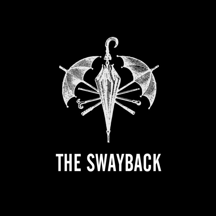 The Swayback | The Swayback