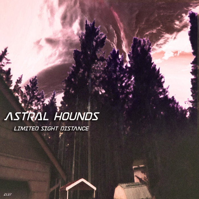 Limited Sight Distance | Astral Hounds