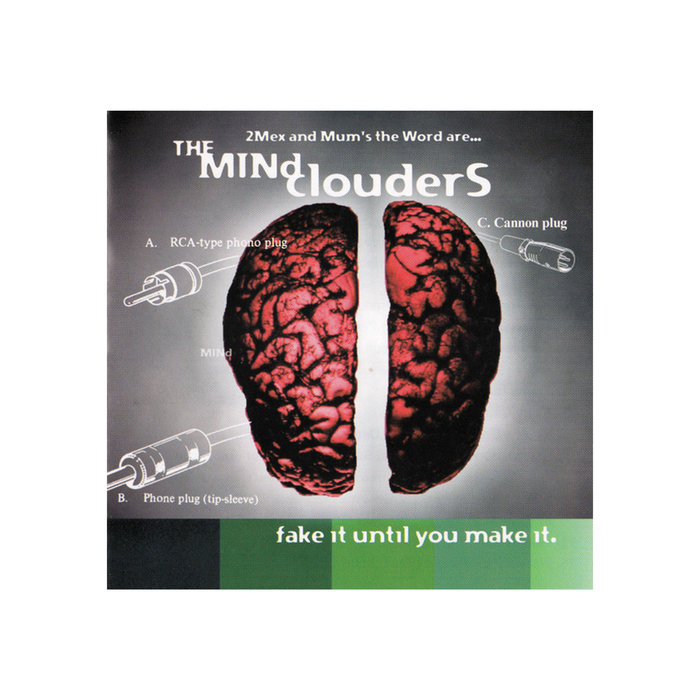 MINDCLOUDERS | 2MEX | L.A. HILL RECORDS