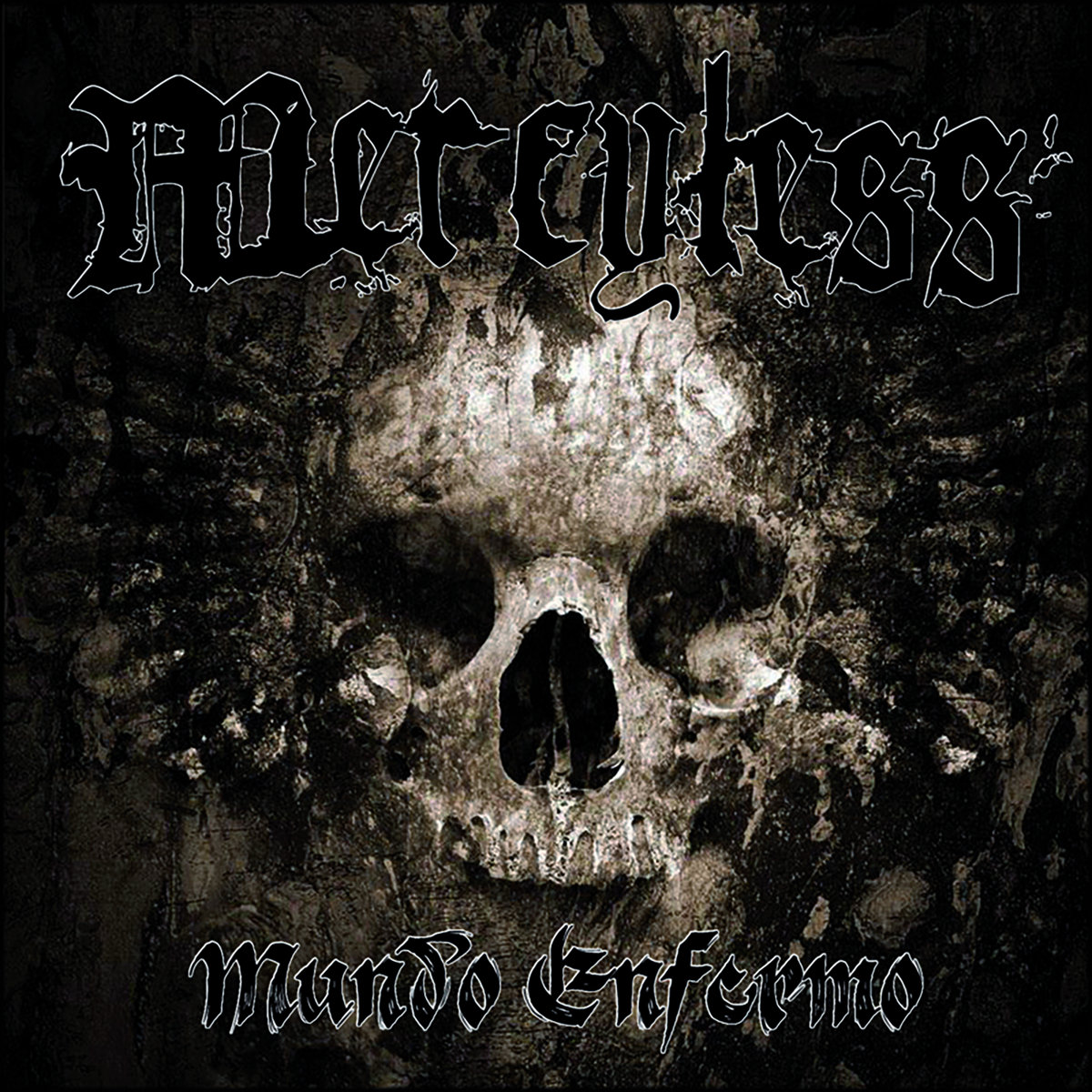 Mundo Enfermo | Mercyless | Cruzade Records