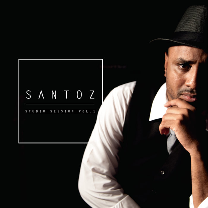 Studio Sessions Vol. 1 | Santoz