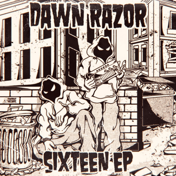 Dawn Razor - Sixteen EP | Dawn Razor | deadbeat Records