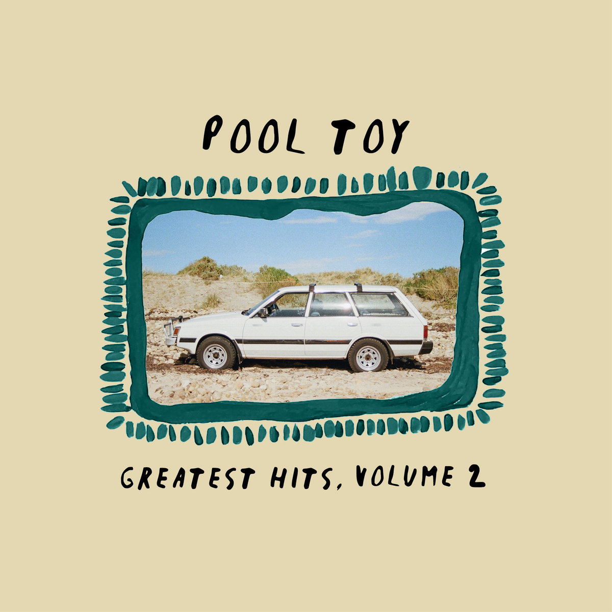 Pool Toy, Greatest Hits, Volume 2 | POOL TOY