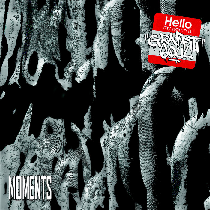 Moments (Single) | Graffiti Soul