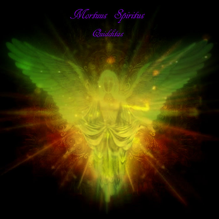Quidditas | Mortuus Spiritus