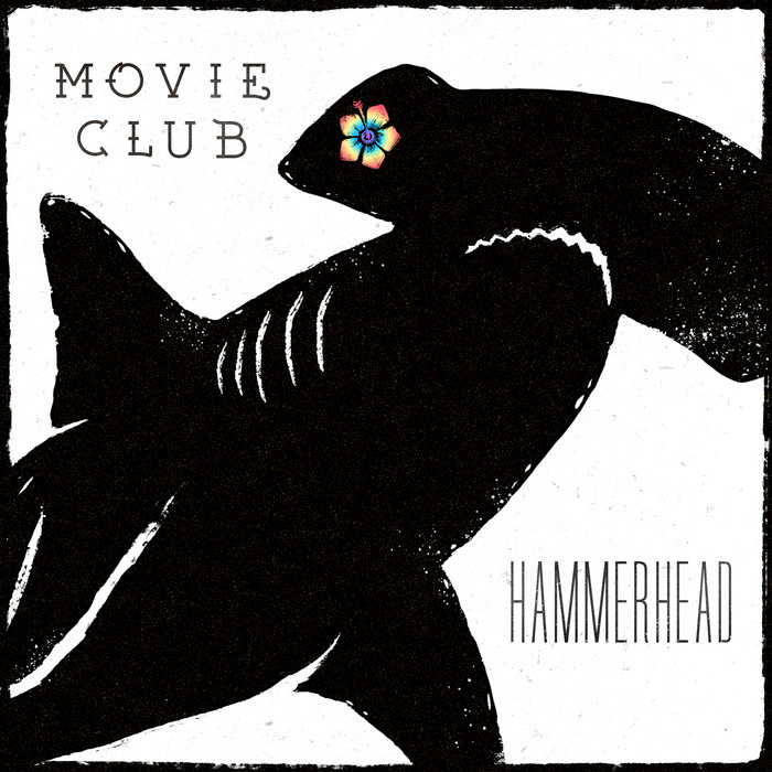 Hammerhead | Movie Club