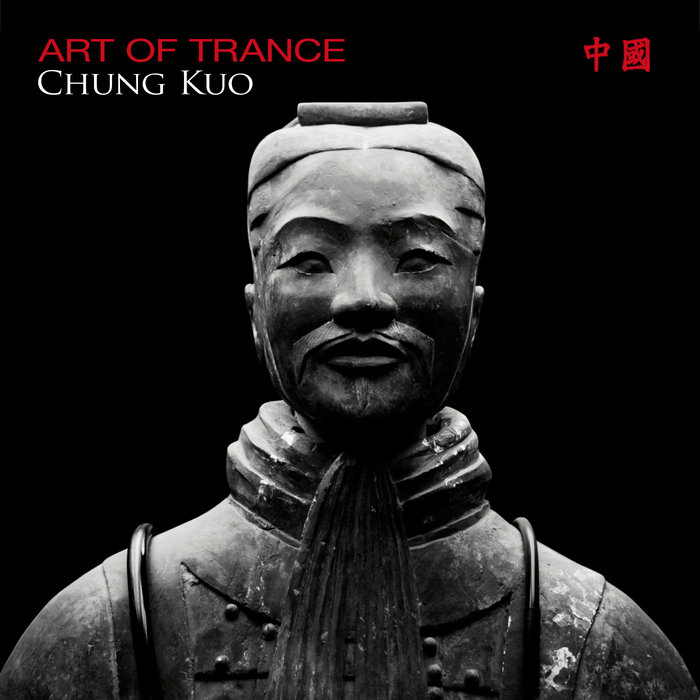 Chung Kuo | Art Of Trance