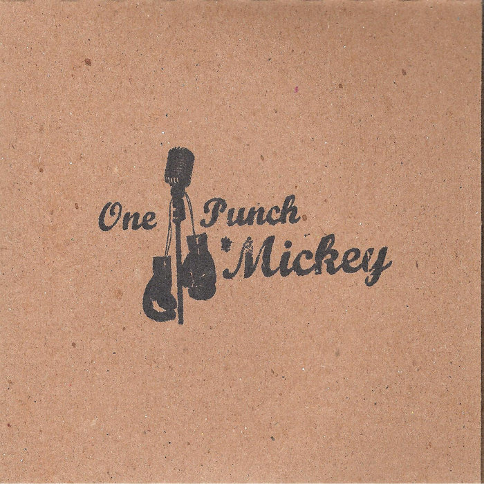 Here We Are E.P. | One Punch Mickey