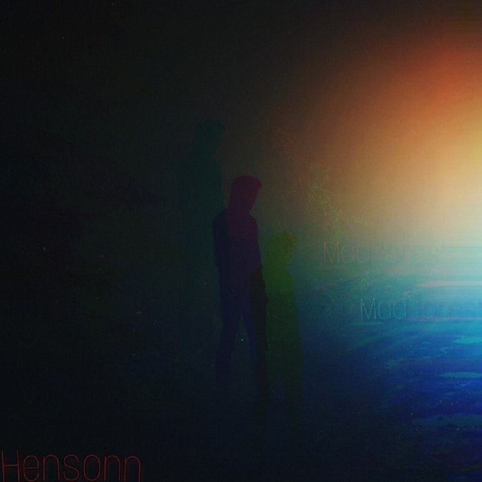 Mad forest | Hensonn