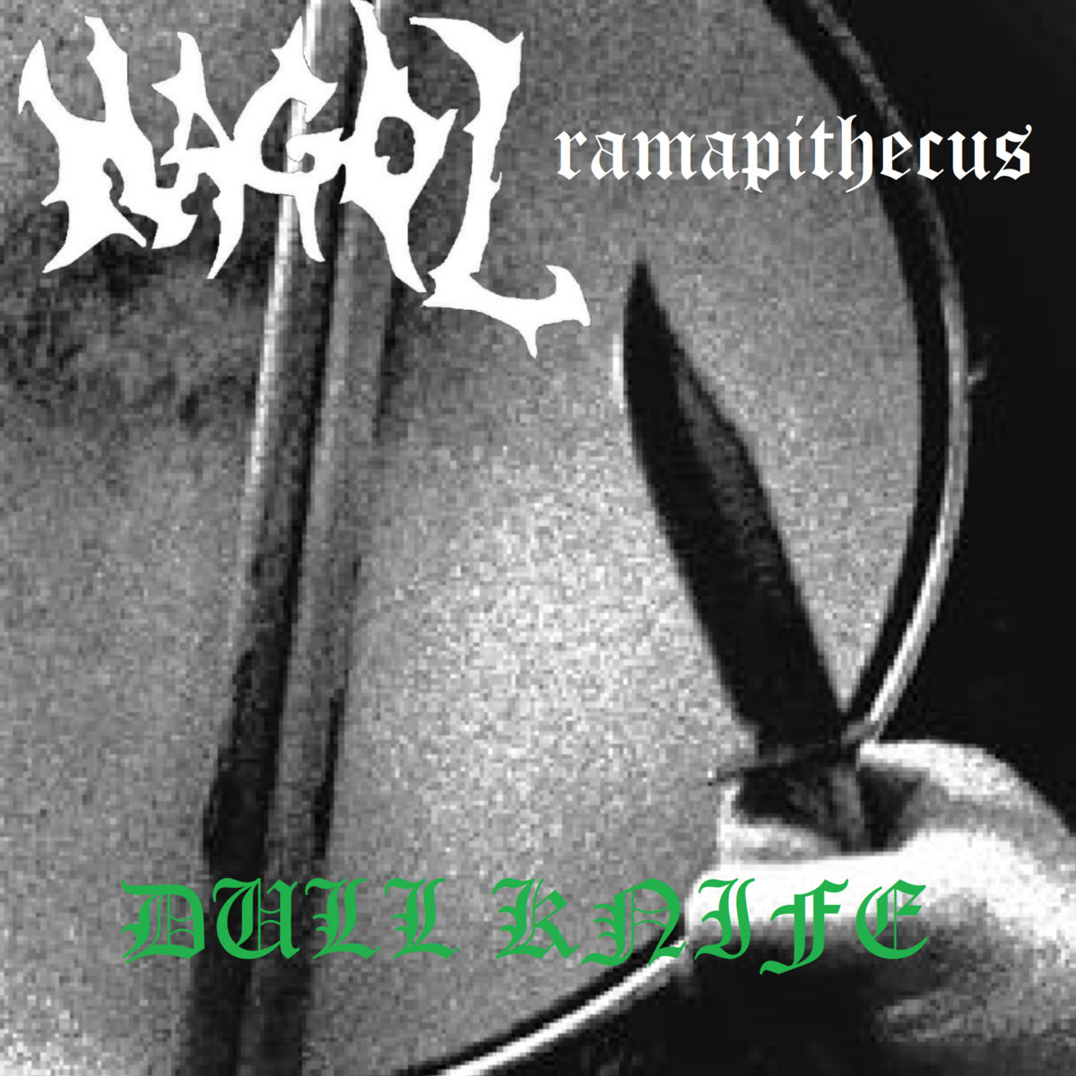 Dull Knife | NagoL/Ramapithecus | Nagol
