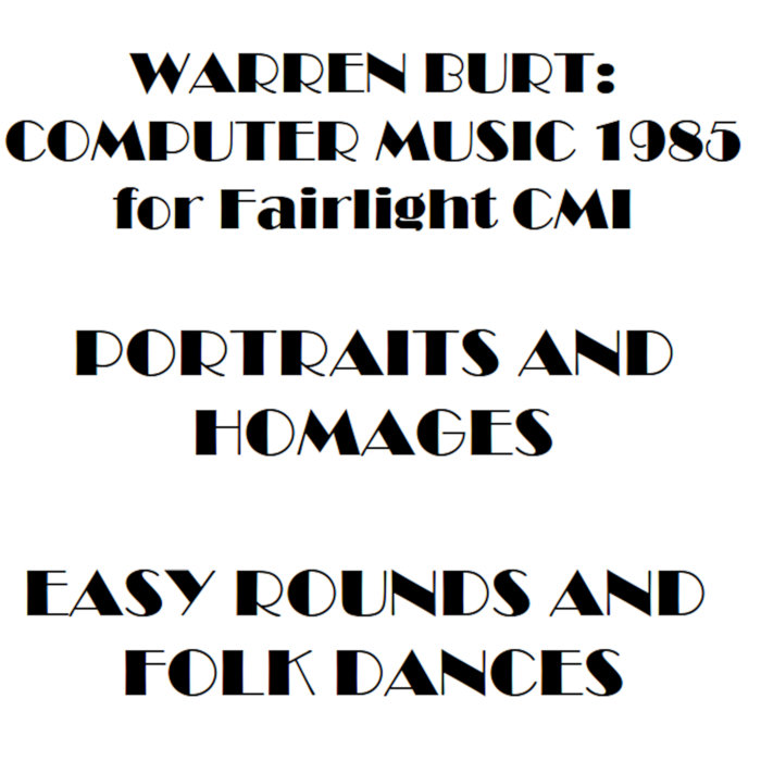 Computer Music 1985 for Fairlight CMI | Warren Burt