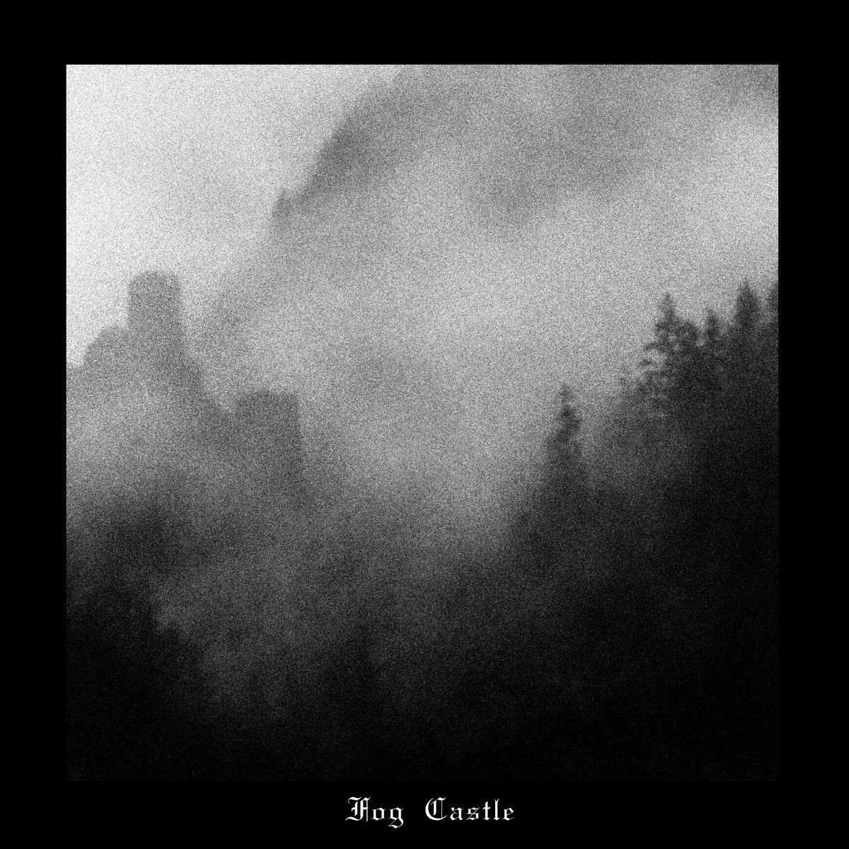 Fog Castle | Fog Castle