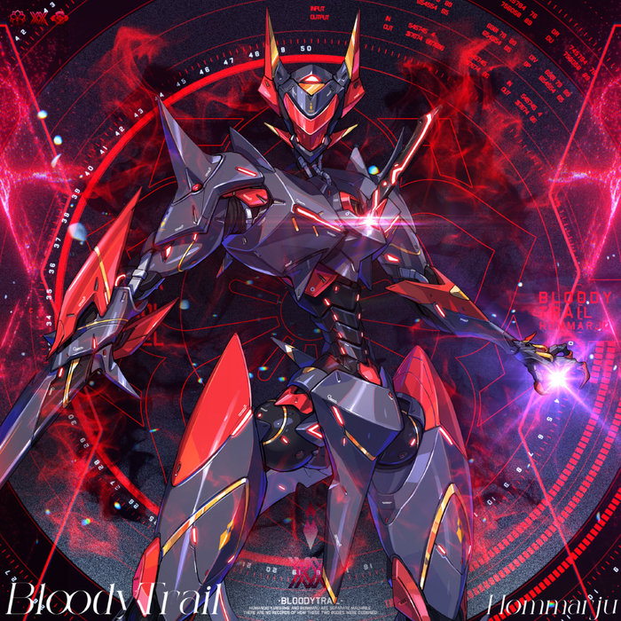 Bloody Trail / Hommarju | Hommarju
