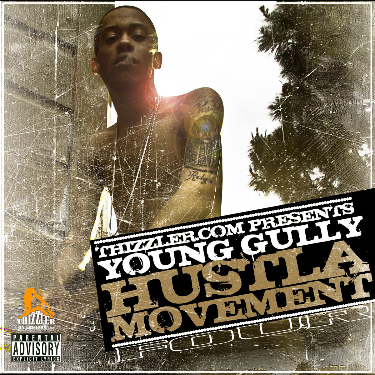 Thizzler.com Presents: Hustla Movement 4 | Young Gully | Thizzler On ...