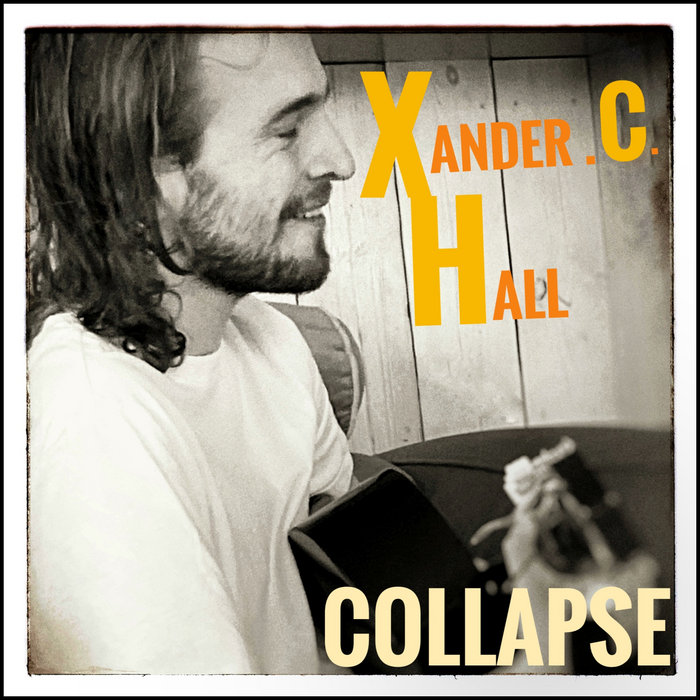 Collapse | Xander C Hall