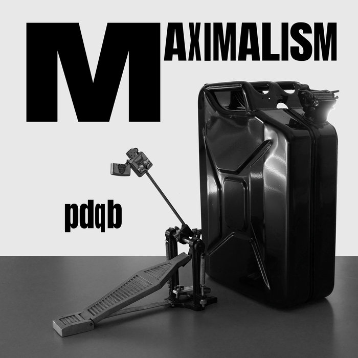Maximalism | pdqb