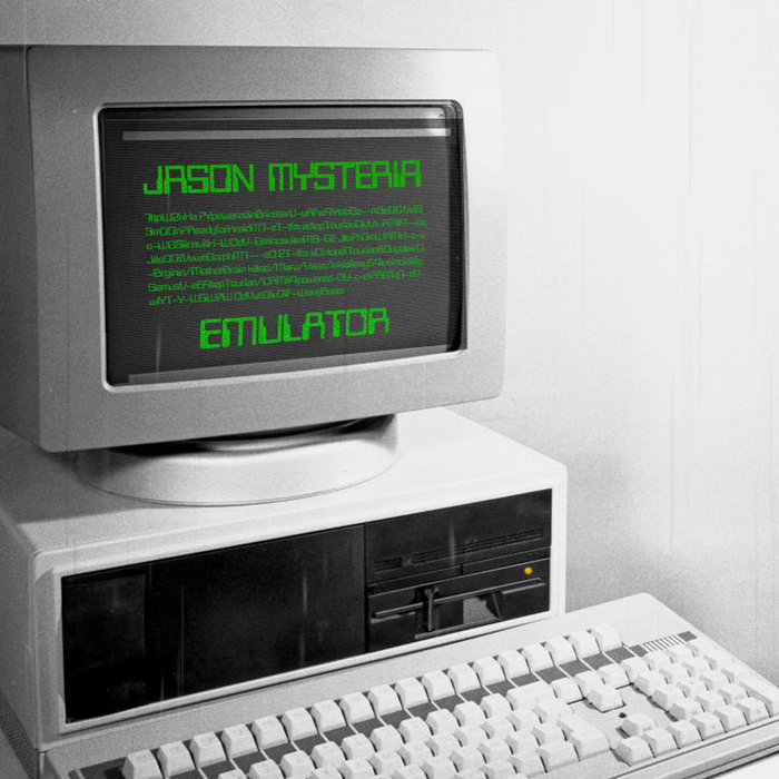 Emulator (2014 album) | Jason Mysteria