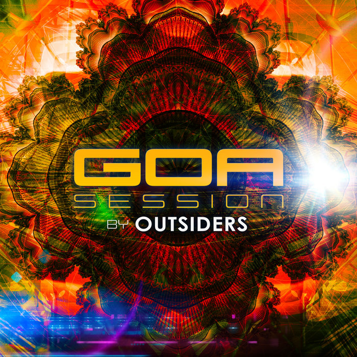 Goa Session by Outsiders | Various Artists | Yellow Sunshine Explosion