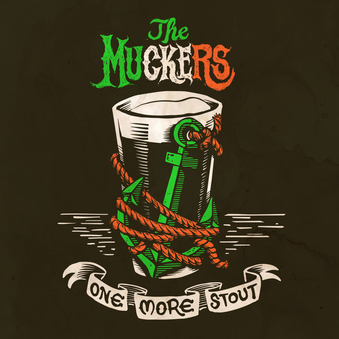 One More Stout | The Muckers