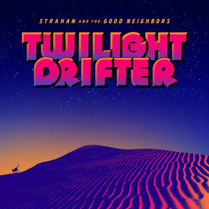 Twilight Drifter | Doug Strahan