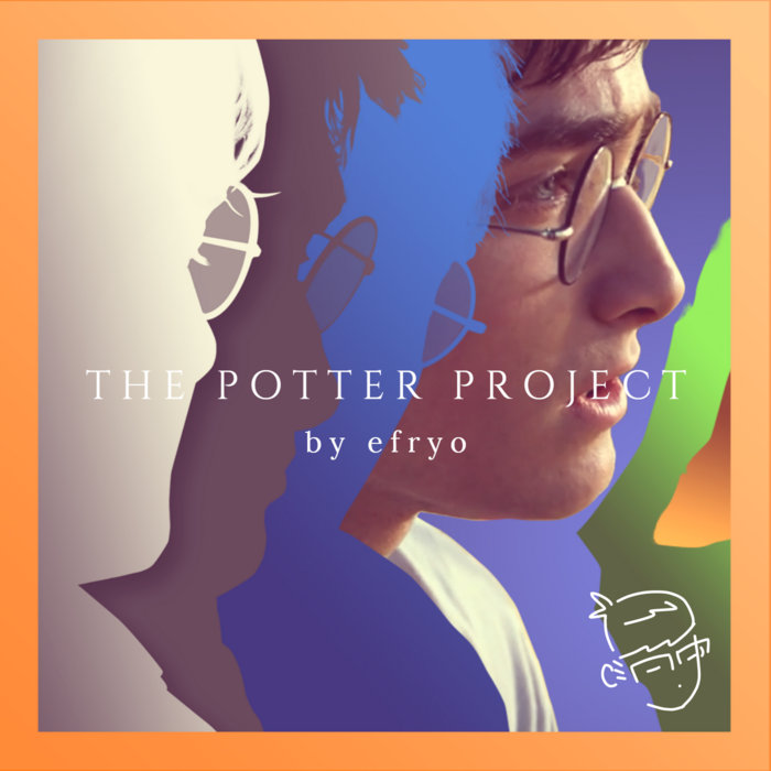 The Potter Project | efryo