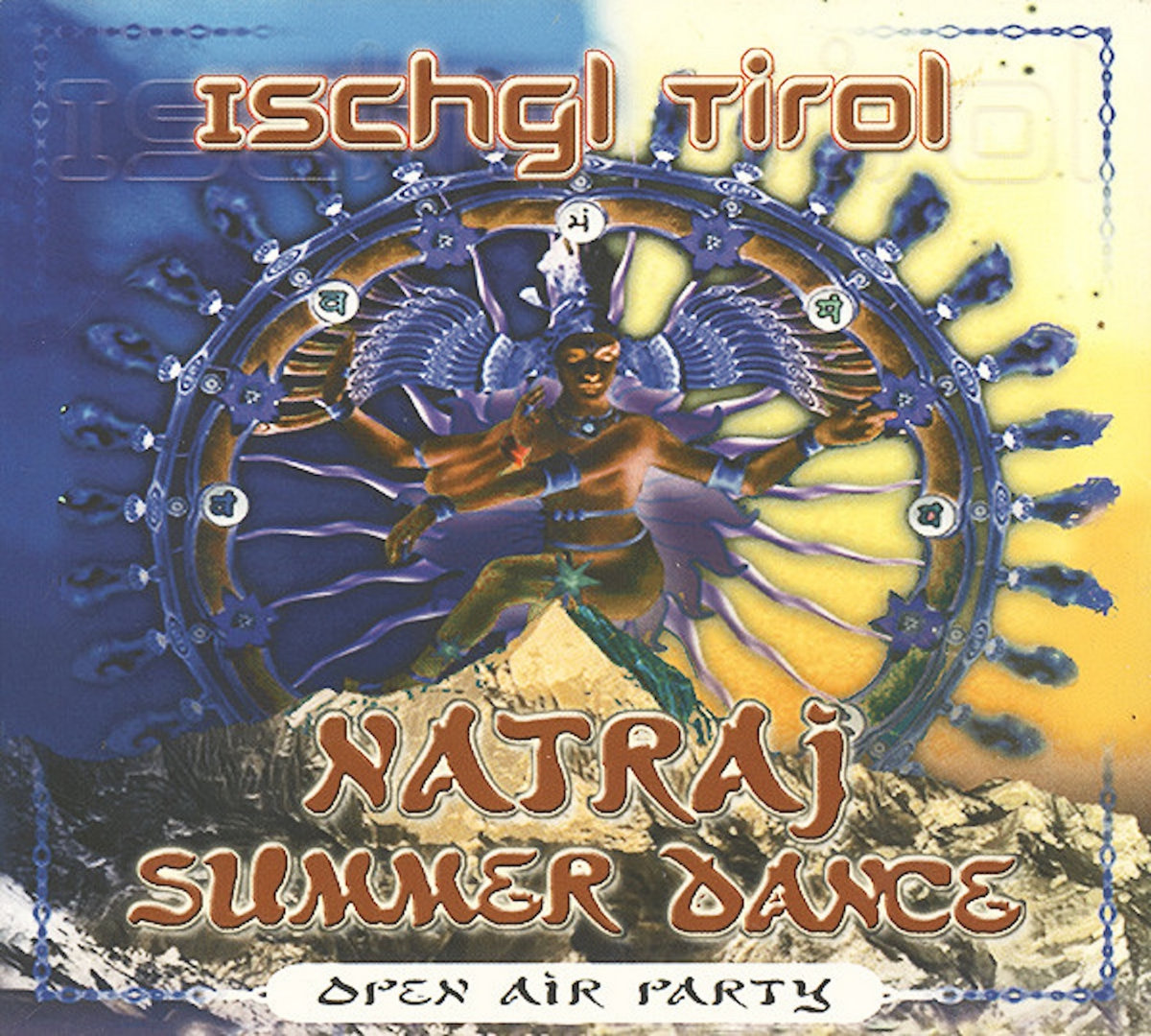 Ischgl Tirol - Natraj Summer Dance - Open Air Party | Various Artists ...