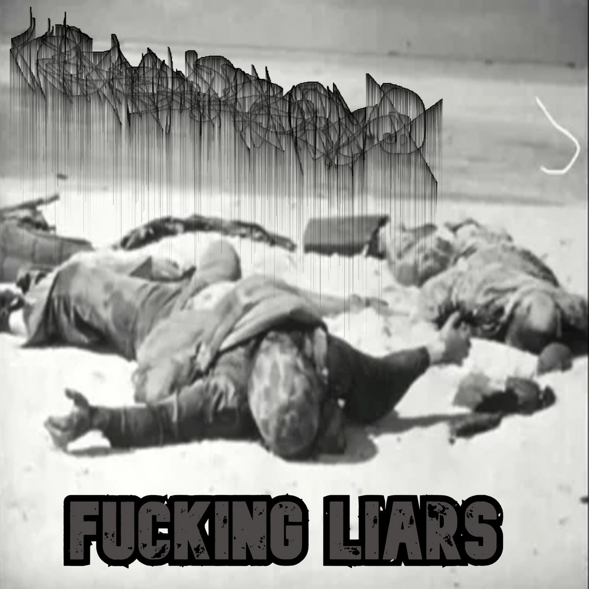 FUCKING LIARS - DEMO | Lying Bastards | Ripping Guts Productions