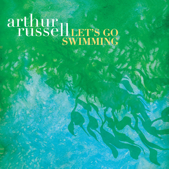 Let's Go Swimming | Arthur Russell