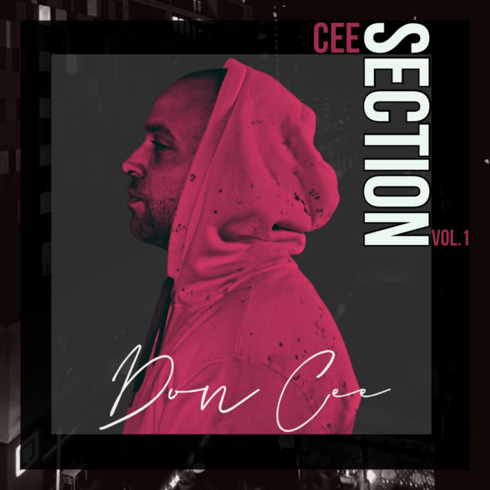 Cee-Section Vol.1 | Don Cee