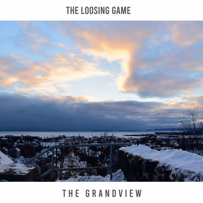 The Loosing Game | The Grandview