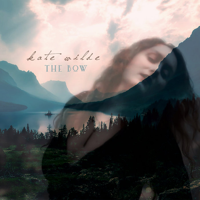 The Bow (single) | Kate Wilde