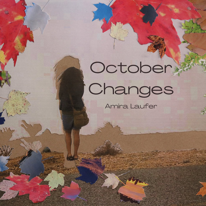 October Changes | Amira Laufer