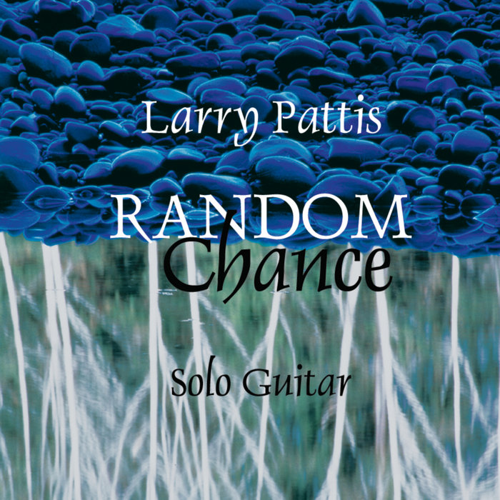 Random Chance | Larry Pattis
